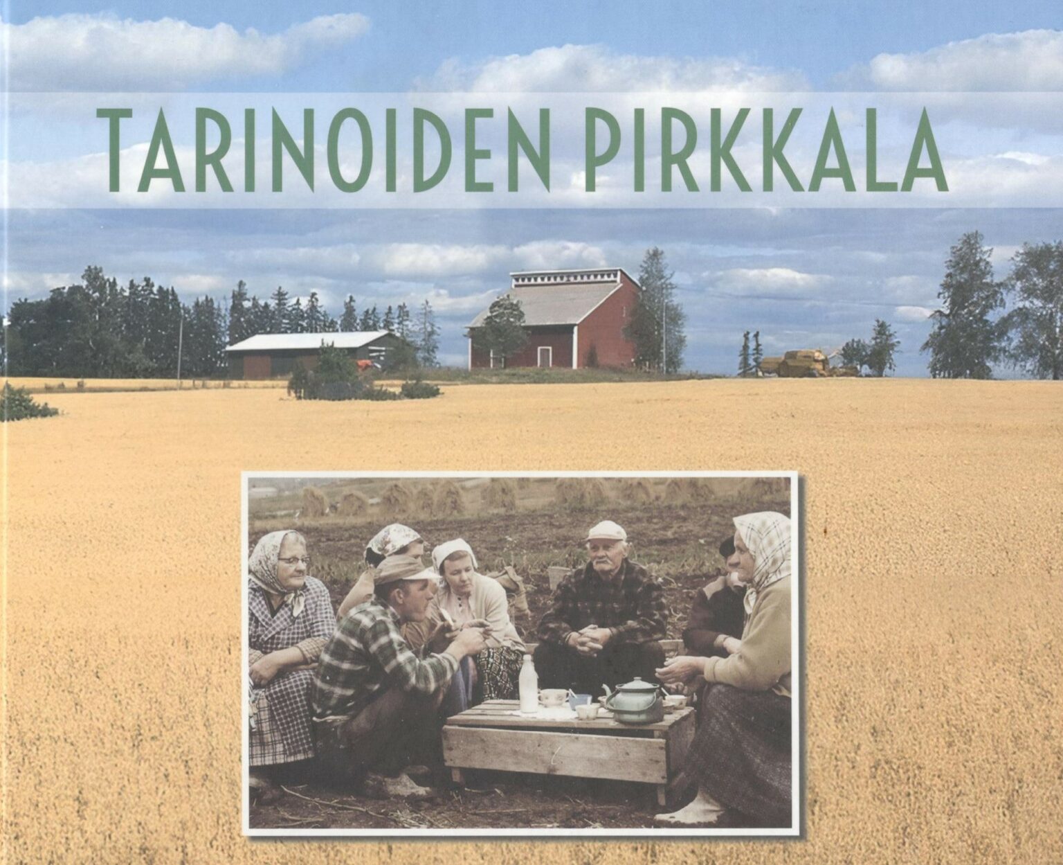 Tarinoiden Pirkkala - Suomen Kotiseutuliitto