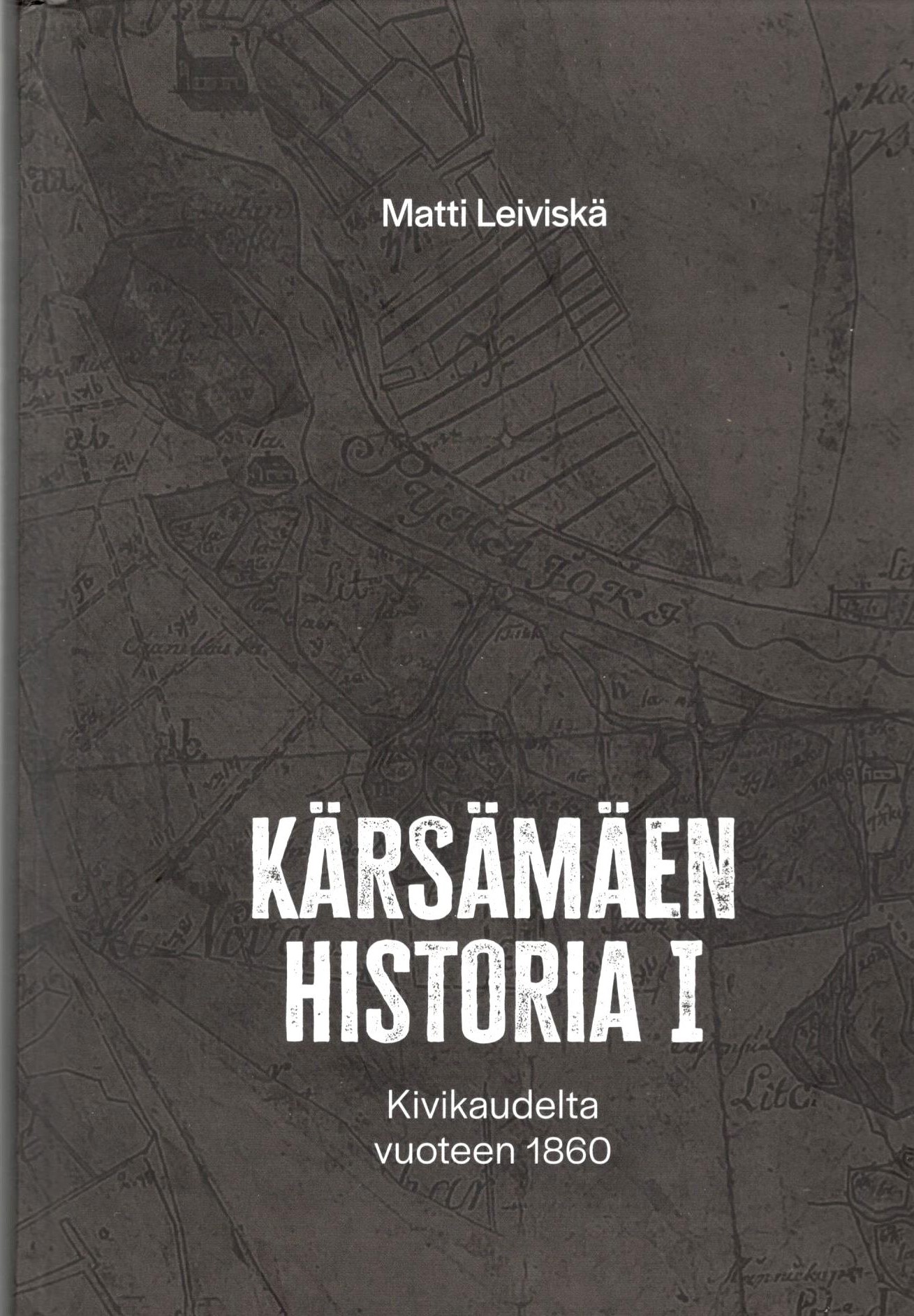 Kärsämäen historia I - Suomen Kotiseutuliitto
