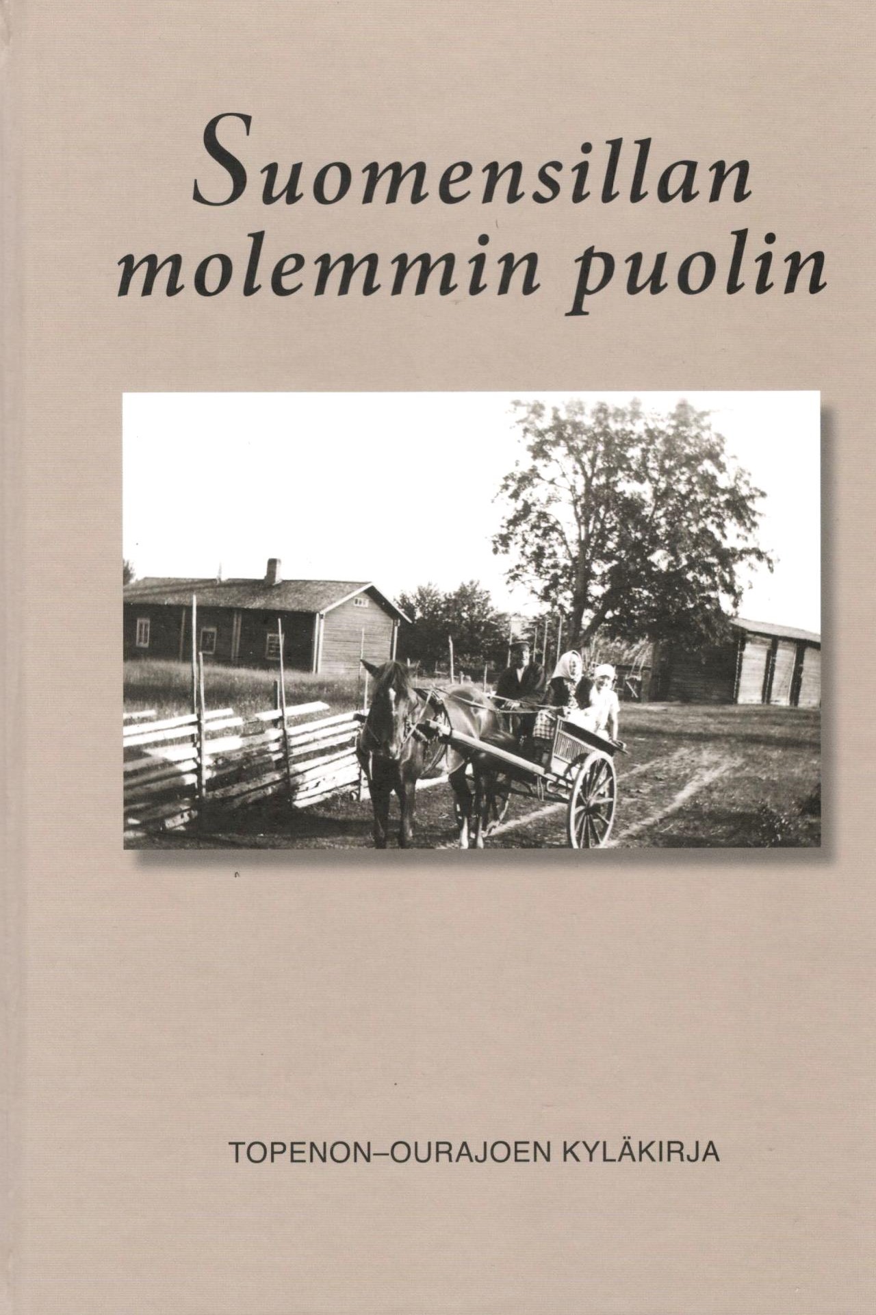 Suomensillan molemmin puolin - Suomen Kotiseutuliitto